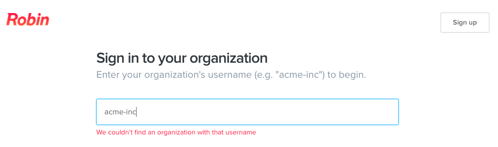 How to find my organization's username – Robin Help Center
